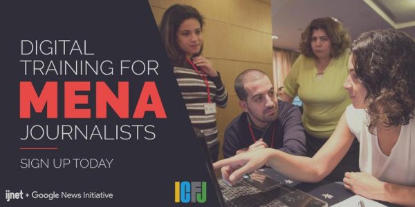 IJNet Arabic Training Program 2019/2020 for Journalists in the MENA Region – Opportunity Desk