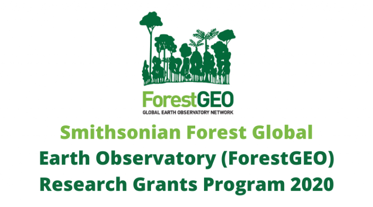 Smithsonian Forest Global Earth Observatory (ForestGEO) Research Grants ...