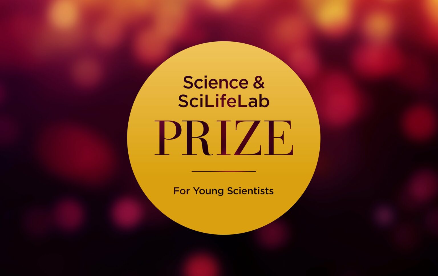 Science & SciLifeLab Prize for Young Scientists 2025 ($30,000 grand ...