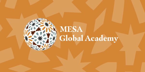 Middle East Studies Association of North America (MESA) Global Academy 2024-2025 ($5,000 award ...