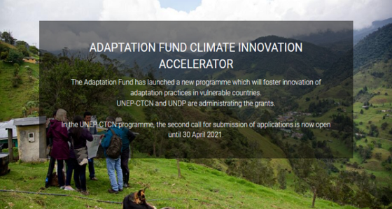UNEP-CTCN Adaptation Fund Climate Innovation Accelerator (AFCIA) 2021 – Opportunity Desk