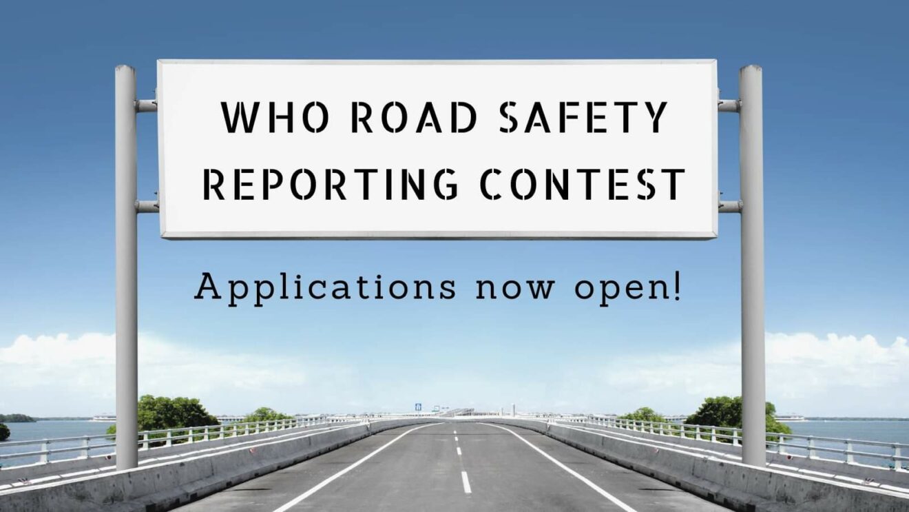 World Health Organisation (WHO) Road Safety Reporting Contest 2021 ...