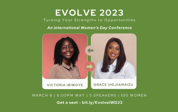 Register to attend Evolve 2023: Turning Your Strengths to Opportunities (An International Women ...