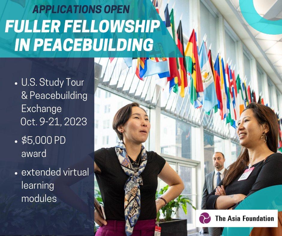 Asia Foundation William P. Fuller Fellowship in Peacebuilding 2023 ...