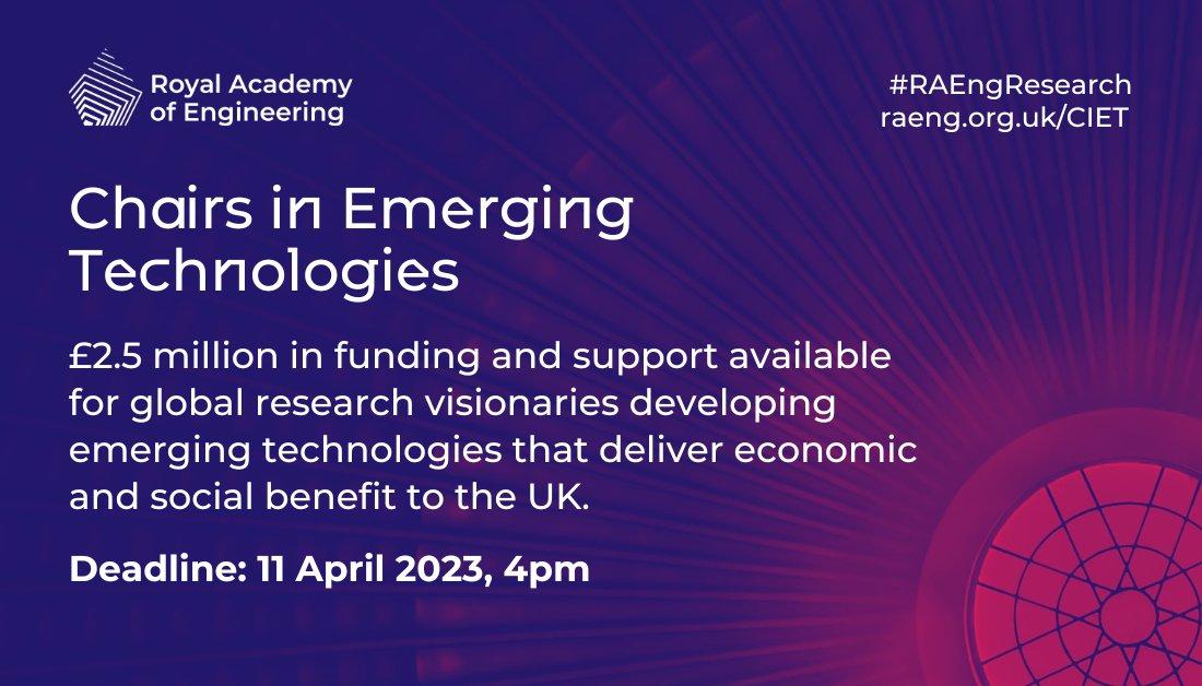 Royal Academy of Engineering Chair in Emerging Technologies 2023 (up to ...