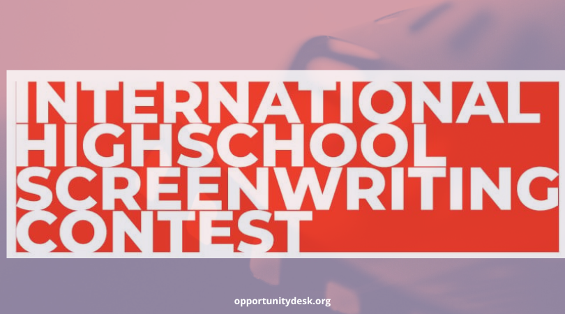 International High School Screenwriting Contest 2023 – Opportunity Desk