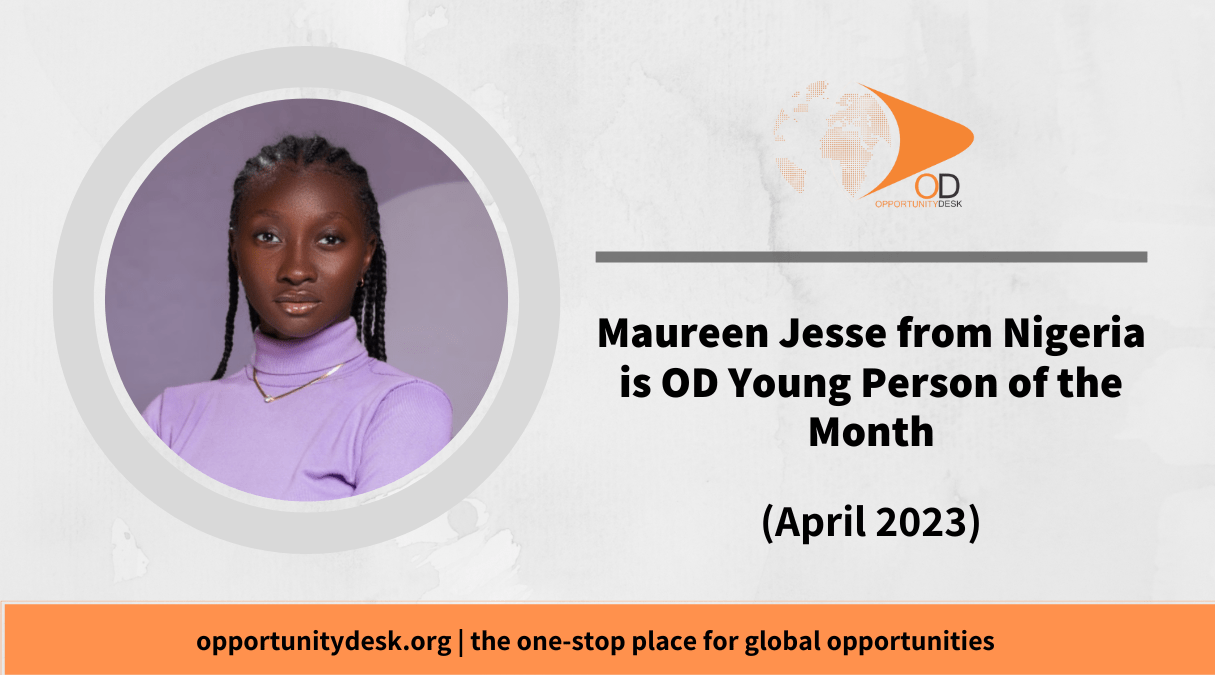 Maureen Jesse From Nigeria is OD Young Person Of The Month – April 2023 ...