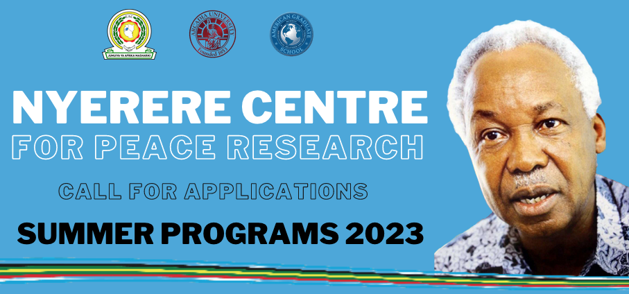 Nyerere Centre for Peace Research (NCPR) Summer Program 2023 – Opportunity Desk