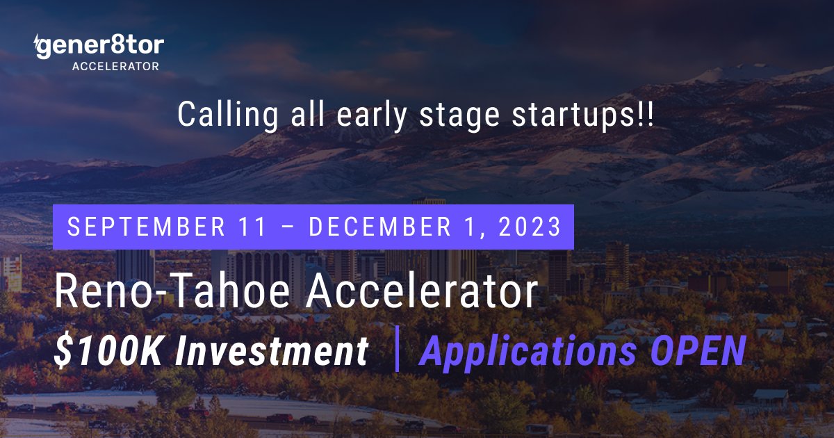 Apply for the gener8tor Reno-Tahoe Accelerator 2023 ($100,000 ...