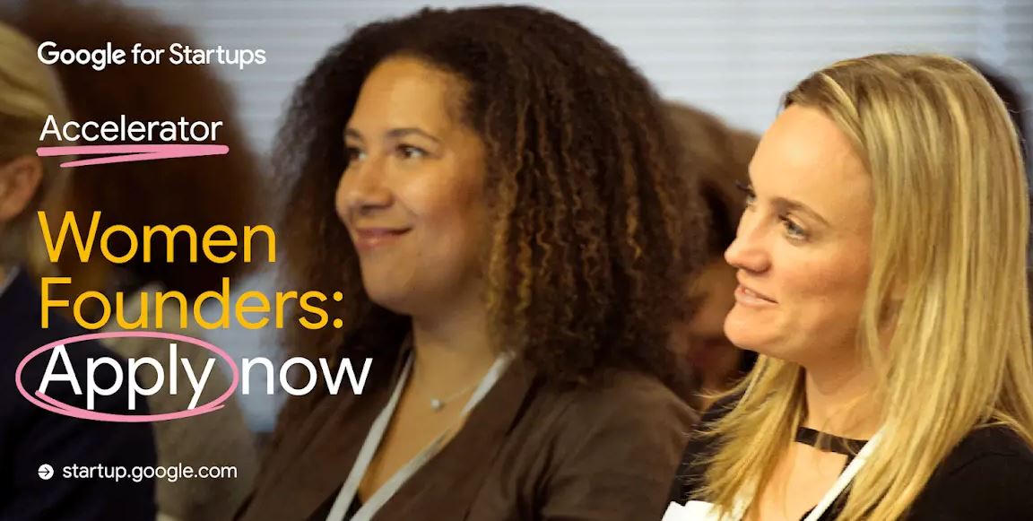 Google for Startups Accelerator – Women Founders Program 2023 – Opportunity Desk