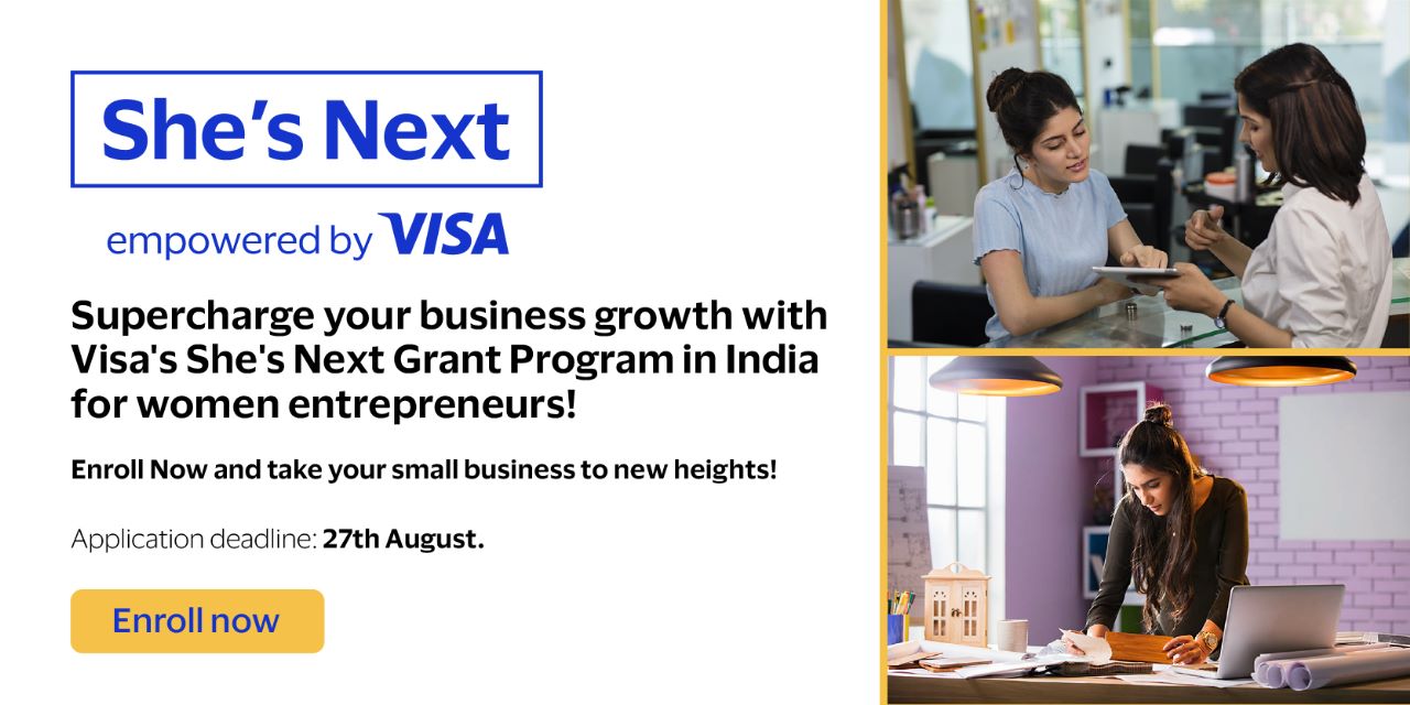 Visa She’s Next Grant Program 2023 for Indian Women Entrepreneurs (up ...