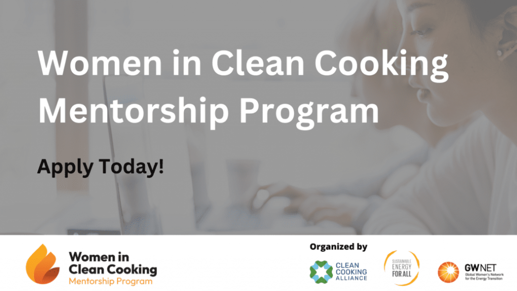Call for Mentors and Mentees: Women in Clean Cooking (WICC) Program ...
