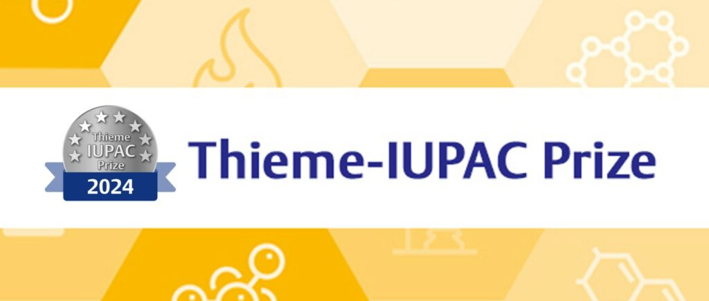 Thieme-IUPAC Prize 2024 for Scientists (€5,000 prize) – Opportunity Desk