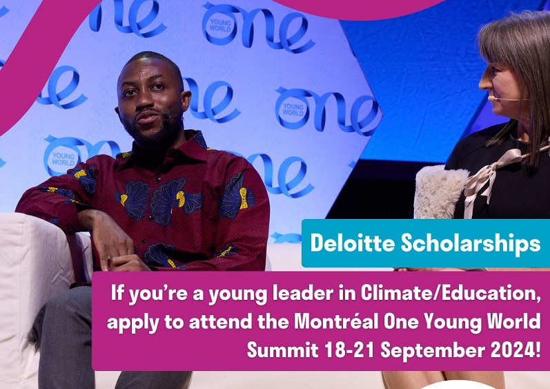 Deloitte One Young World Scholarships 2024 (Fully-funded to Montreal ... Deloitte One Young World Scholarships 2024 (Fully-funded to Montreal ...