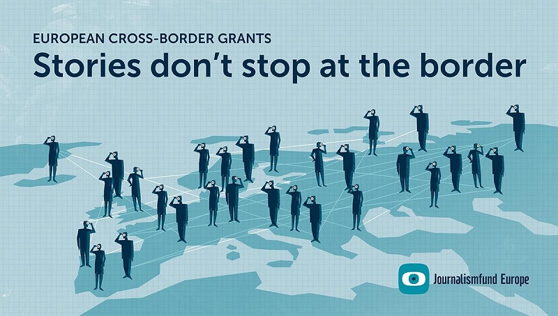 JournalismFund European Cross-Border Grant Programme 2024 (up to € ...
