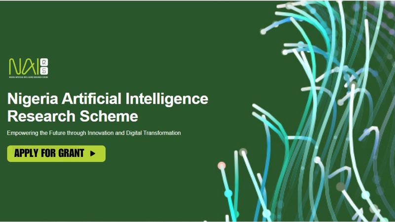 Nigeria Artificial Intelligence Research Scheme 2023 (Up to N5,000,000) – Opportunity Desk