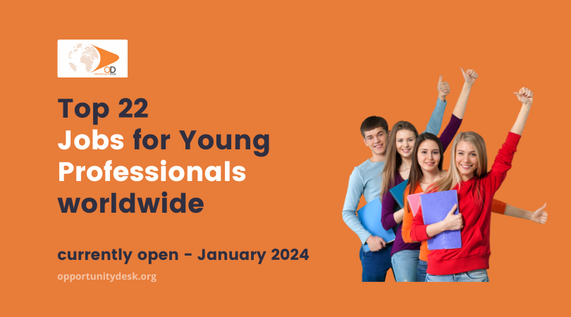 22 Jobs for Young Professionals worldwide – January 29, 2024 ...