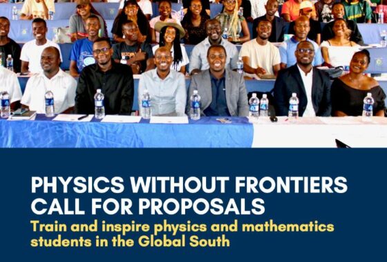 ICTP Physics Without Frontiers 2024 Call for Proposals – Opportunity Desk