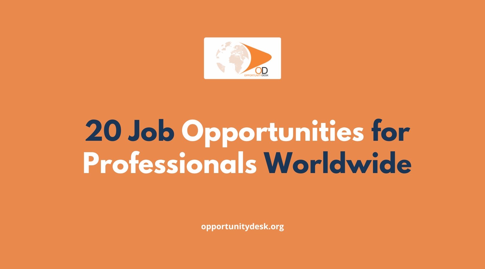 20 Job Opportunities for Professionals Worldwide – December 19, 2024 ...