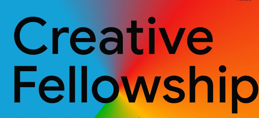 Google Creative Fellowship 2024 – Opportunity Desk