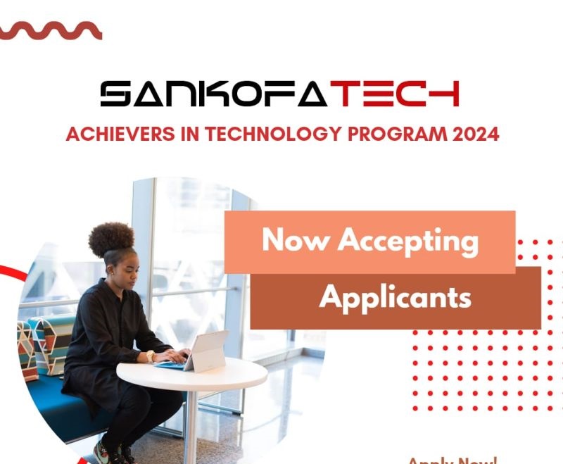 Sankofatech Achievers in Technology Program 2024 – Opportunity Desk