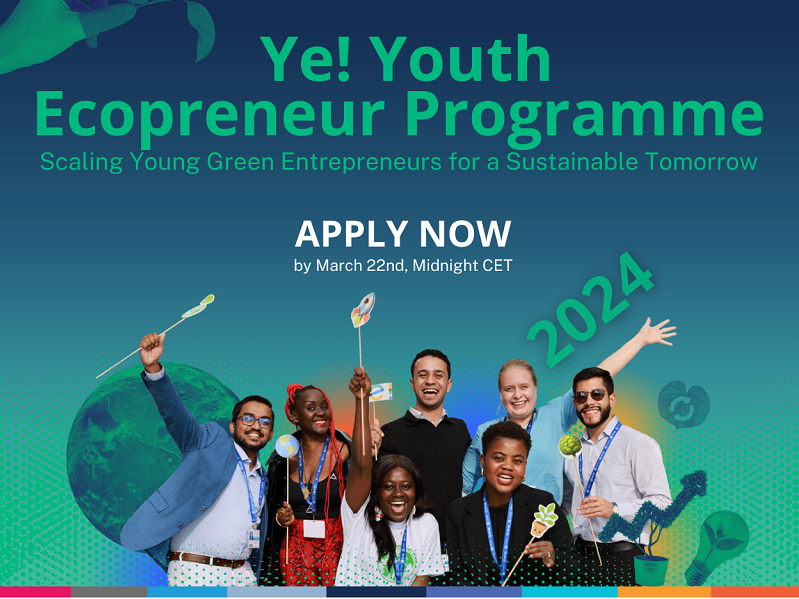 Ye! Youth Ecopreneur Programme 2024 (up to $10,000 prize) – Opportunity ...