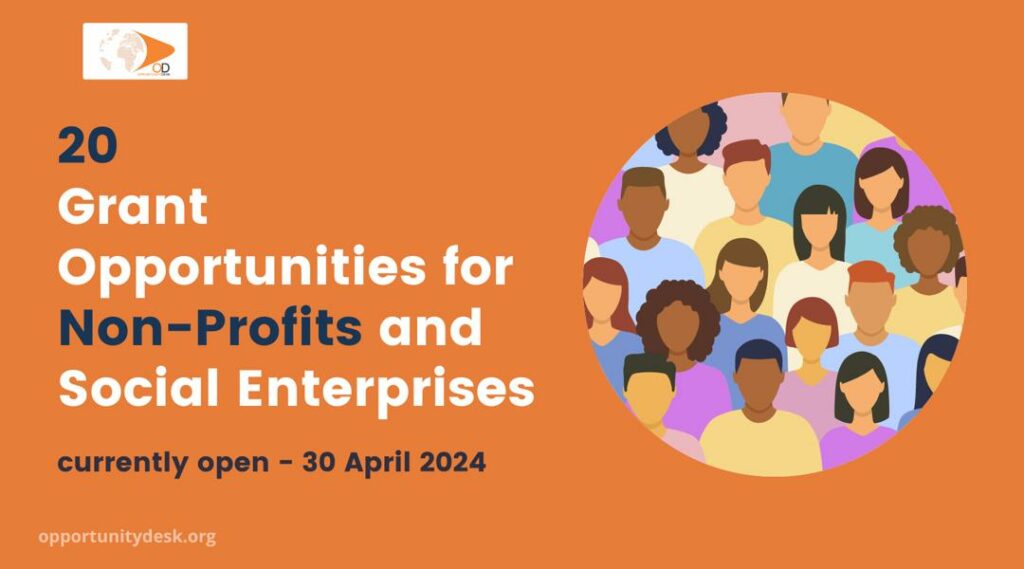 20 Grant Opportunities for Non-Profits and Social Enterprises Currently ...