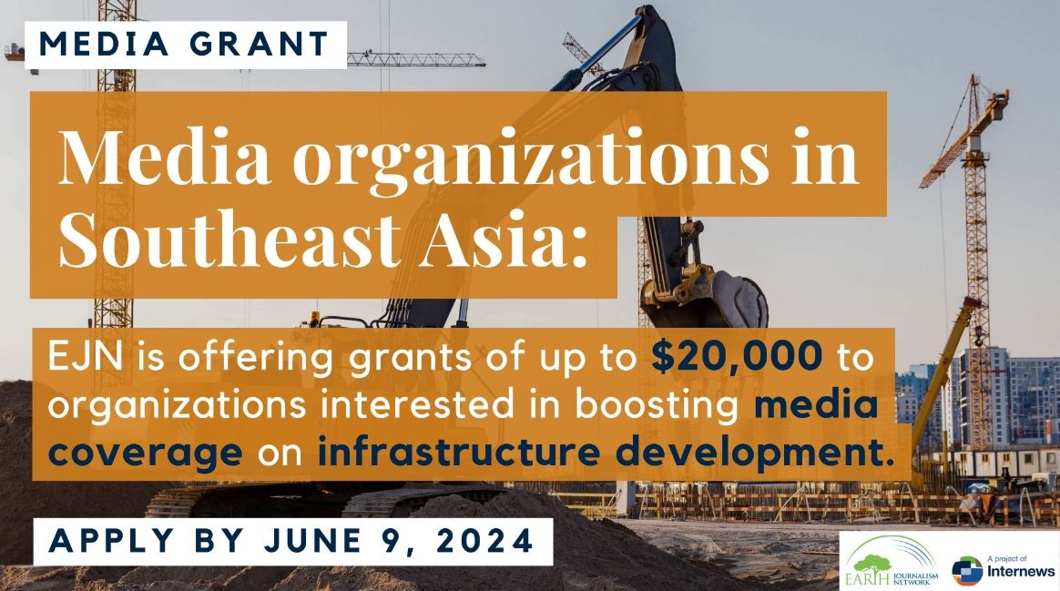 EJN Media Grants to Strengthen Infrastructure Reporting in Southeast ...