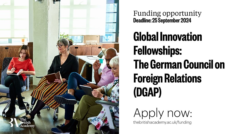 Global Innovation Fellowships: The German Council on Foreign Relations (DGAP) 2025 (up to £ ...