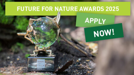 Future for Nature Awards 2025 (up to €50,000) – Opportunity Desk
