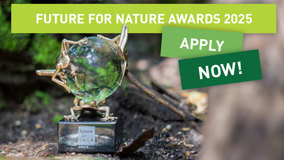 Future for Nature Awards 2025 (up to €50,000) – Opportunity Desk