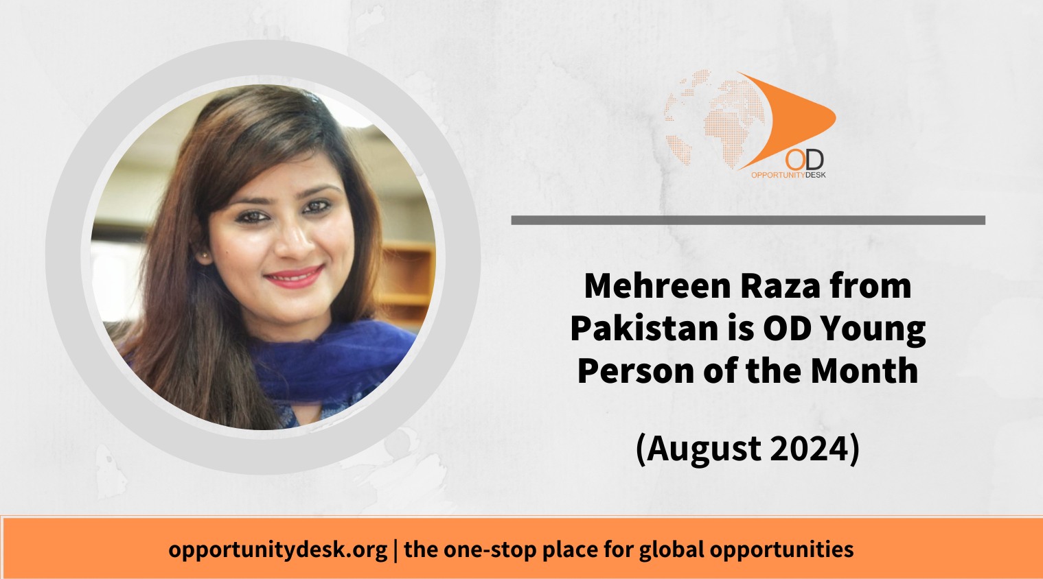 Mehreen Raza From Pakistan is OD Young Person of The Month – August ...