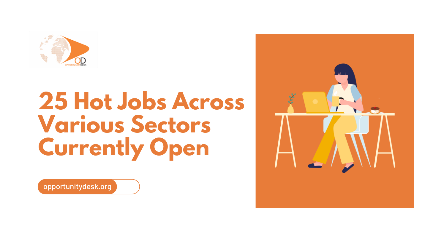25 Hot Jobs Across Various Sectors Currently Open – 26th September 2024 ...