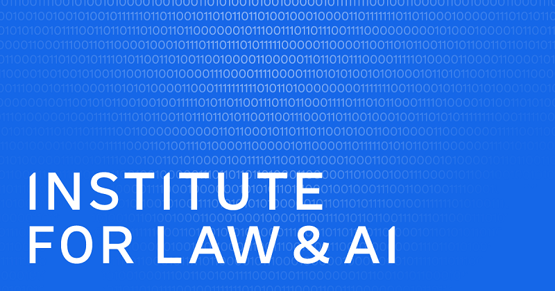 Institute for Law & AI Academic Fellowship 2026 – Opportunity Desk