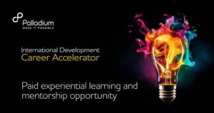 Palladium International Development Career Accelerator Internship 2025 ...