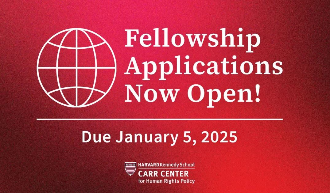 Carr Center Technology and Human Rights Fellowship 2025-2026 ...