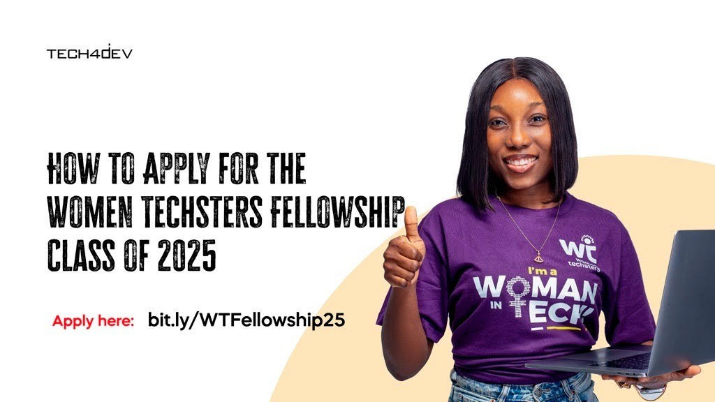 Women Techsters Fellowship Class of 2025 – Opportunity Desk