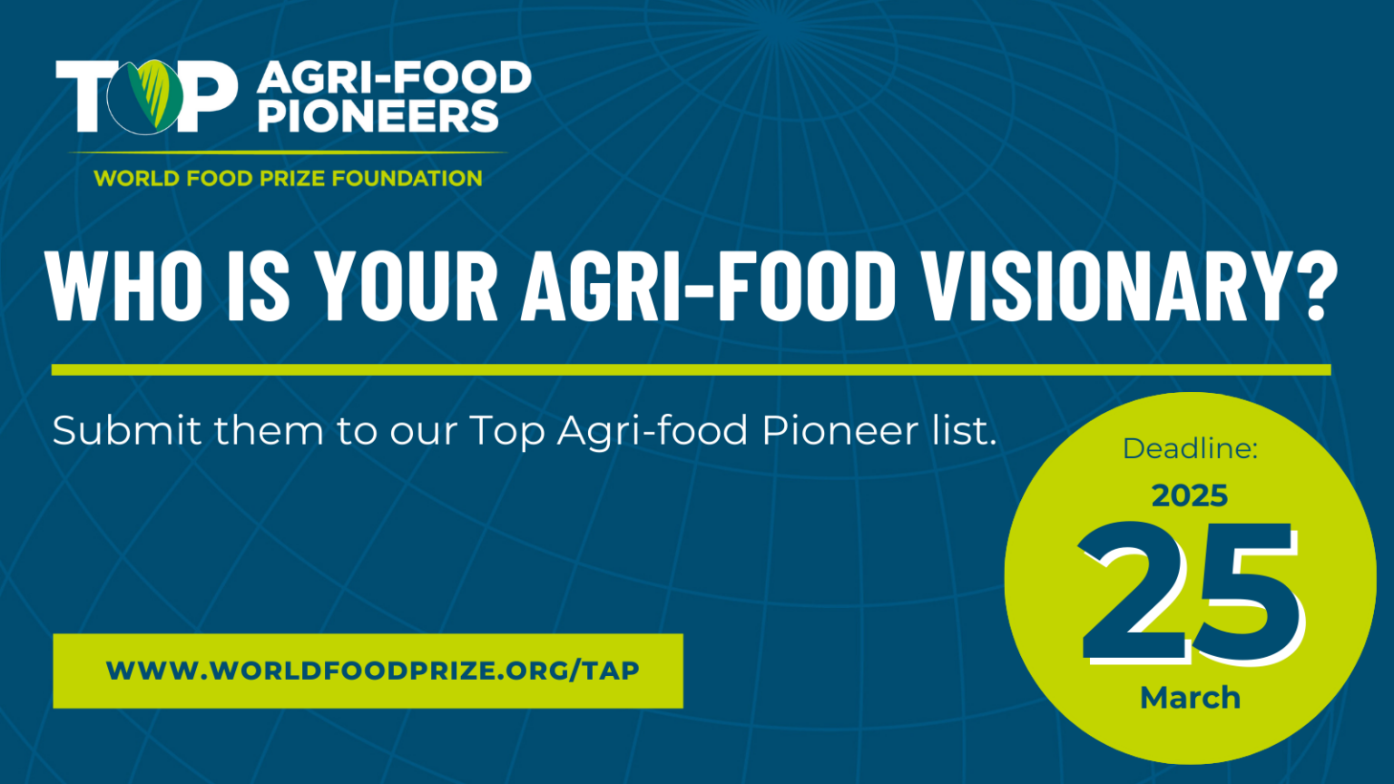 World Food Prize Foundation Top Agri-Food Pioneers 2025 – Opportunity Desk