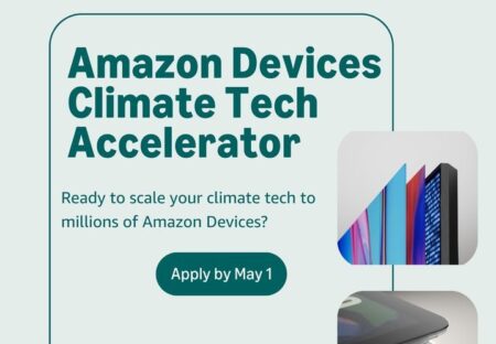 Amazon Devices Climate Tech Accelerator 2025 (Up to $100K AWS credits ...