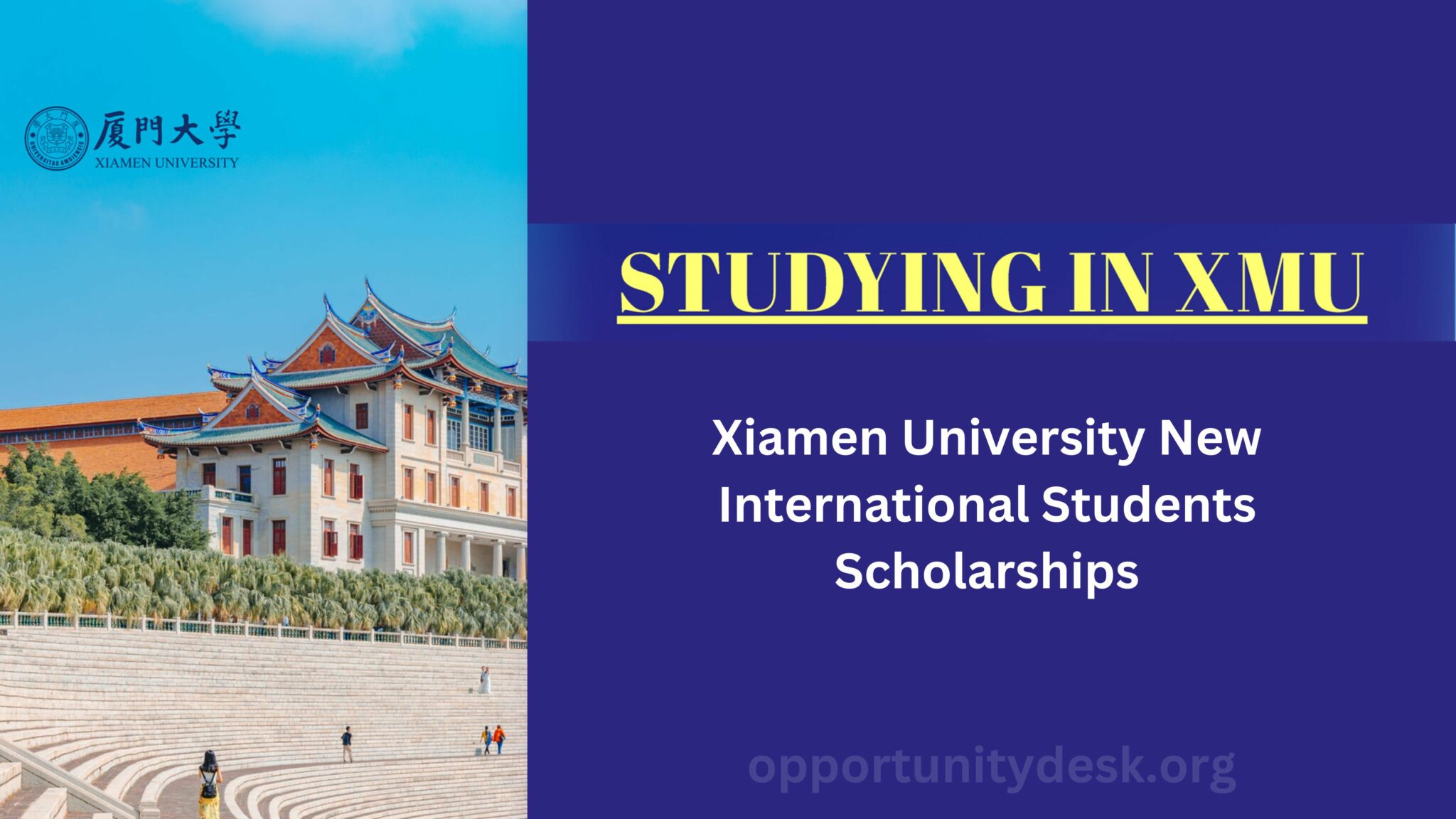 Xiamen University New International Students Scholarships 2025 for ...