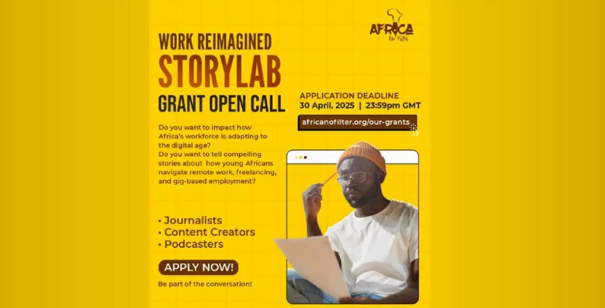 Africa No Filter Work Reimagined StoryLab Grant 2025 (up to $3,500 ...