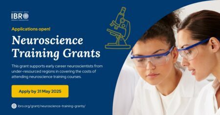 IBRO Neuroscience Training Grants 2025 – Opportunity Desk