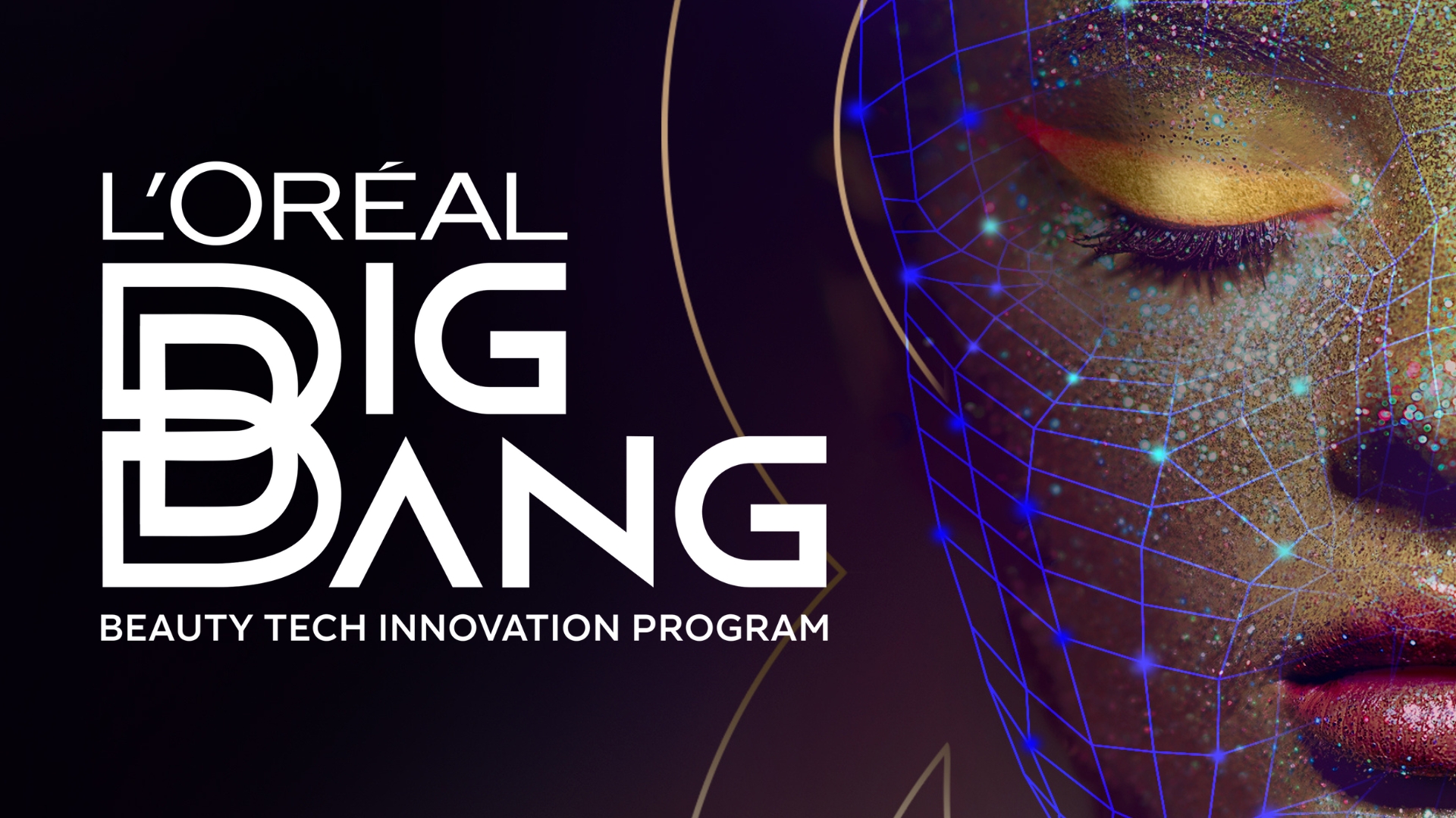 L’Oréal Big Bang Beauty Tech Innovation Program 2025 – Opportunity Desk