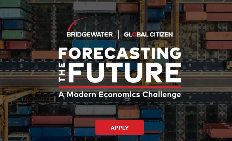 Bridgewater x Global Citizen Forecasting the Future: A Modern Economics ...