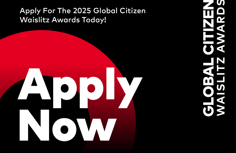 Global Citizen Waislitz Awards 2025 ($300,000 total prize ...