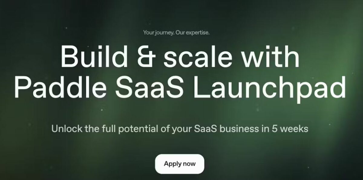 Paddle SaaS Launchpad Program 2025 for Startup Founders ($10,000 in ...