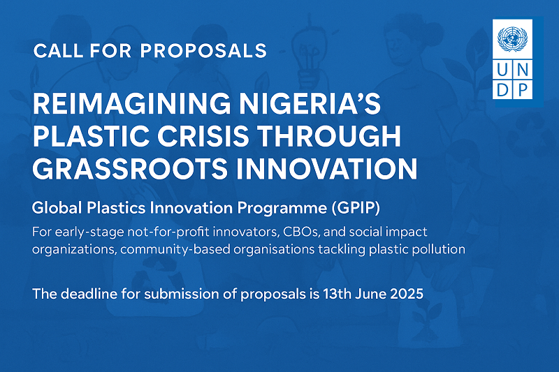 Call for Proposals: UNDP Nigeria Global Plastics Innovation Programme ...