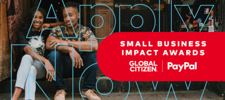 Global Citizen x PayPal Small Business Impact Awards 2025 ($25,000 cash ...