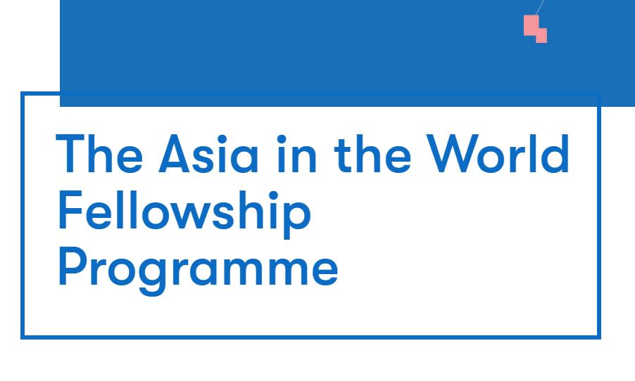 IIAS Asia in the World Fellowship Programme 2026-2027 (Funded ...