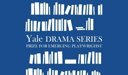 Yale Drama Series International Playwriting Competition 2026 ($10,000 prize) – Opportunity Desk